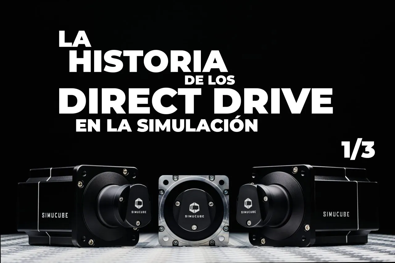 La historia de los Direct Drive en la simulación (1/3) - simRacer.es